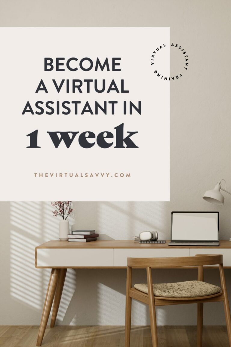 Become a Virtual Assistant in Just One Week