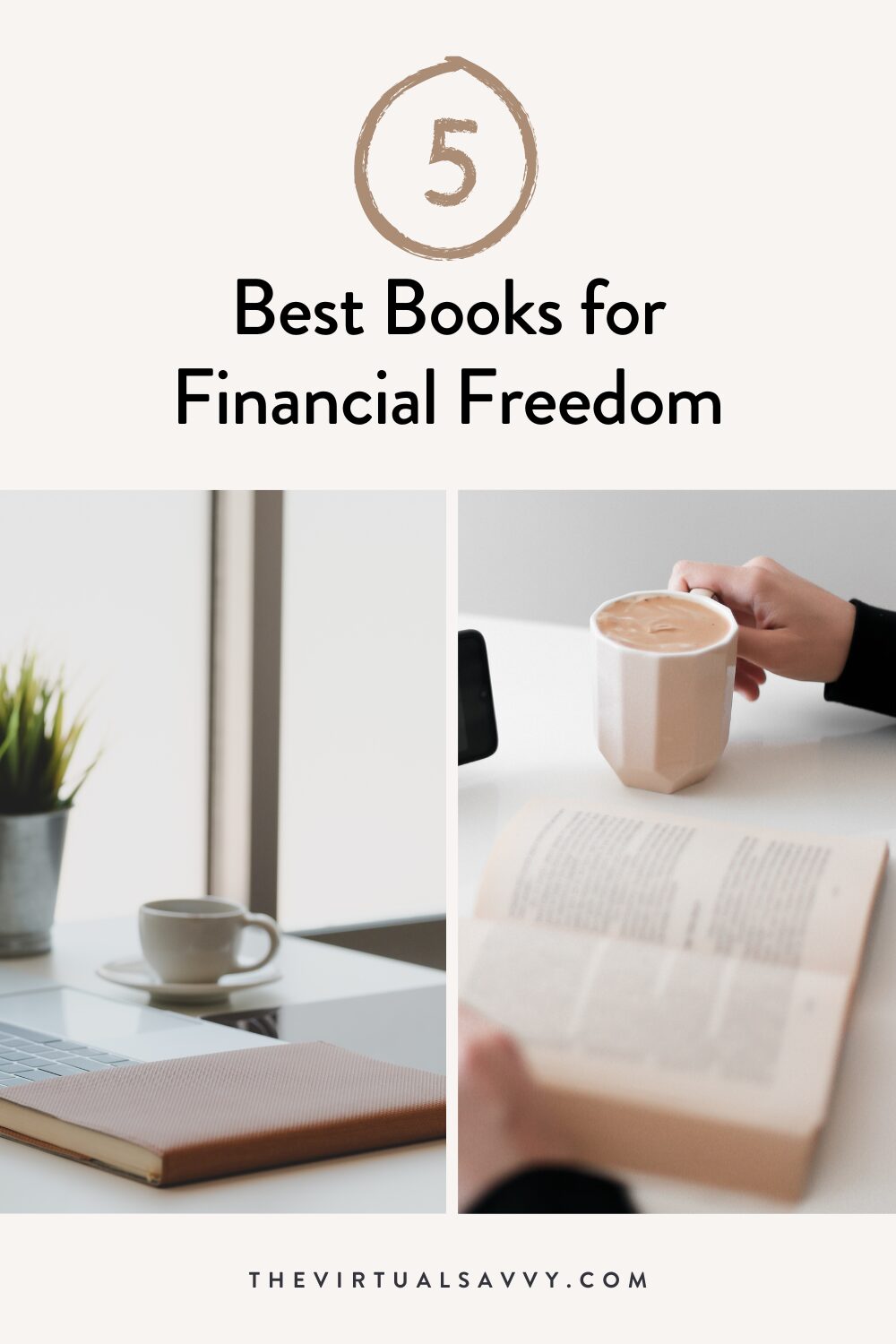 5 Best Books on Financial Freedom | The Virtual Savvy