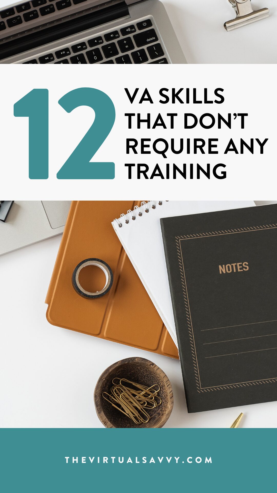 12 Virtual Assistant Skills That Don't Require Any Training